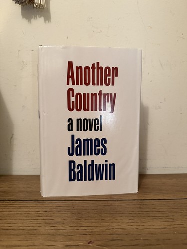 James Baldwin / ANOTHER COUNTRY ( 1962), 1st Edition 2nd Printing ...