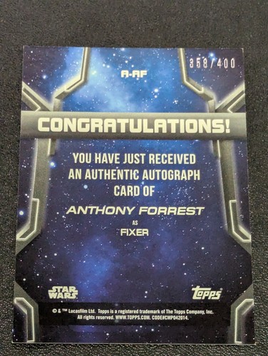 2020 Star Wars Holocron Anthony Forrest as Fixer 358/400 Autographs A ...