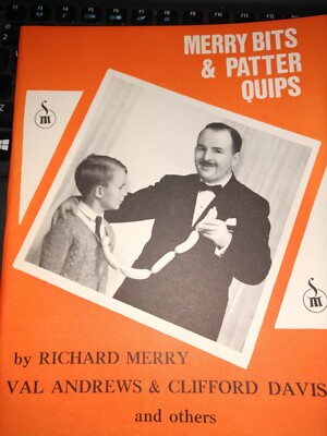 Merry Bits & Patter Quips Supreme Magic Publication Richard Merry Val ...