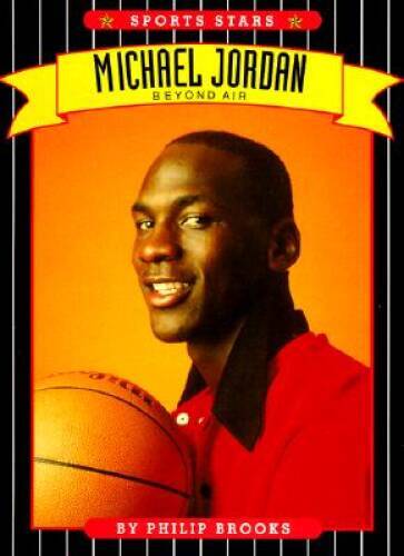Michael Jordan: Beyond Air (Basketball, the Chicago Bulls) - Paperback ...