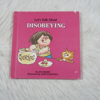 joy berry let's talk about disobeying hardcover | eBay