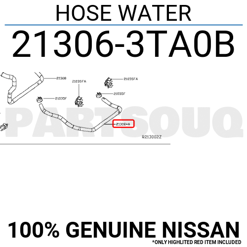 213063TA0B Genuine Nissan HOSE WATER 21306-3TA0B | eBay