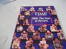 Time Annual 1992 : The Year in Review by Time Magazine Editors (1993 ...