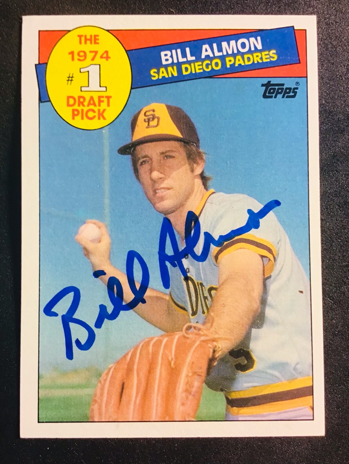 Oakland A's Padres BILL ALMON signed autographed 1985 TOPPS card 1974 ...