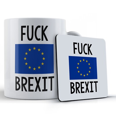 Brexit, Politics, F*** Brexit - Funny Gift Mug & Coaster | eBay UK