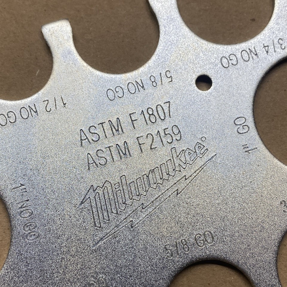 MILWAUKEE GO NO GO GAUGE ( ASTM F1807 - ASTM F2159 ) | eBay