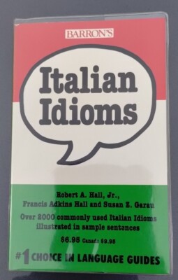 BARRON'S Italian Idioms By: Robert & Frances Adkins HALL Paperback ...