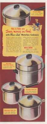 1949 West Bend Waterless Cookware: Save Money on Food Vintage Print Ad ...