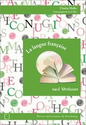 La langue francaise vue d'Orthonet, Charles Muller et Alain Rey | eBay