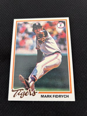 MARK " THE BIRD " FIDRYCH 1978 "2ND YR" TOPPS #45 DETROIT TIGERS ...