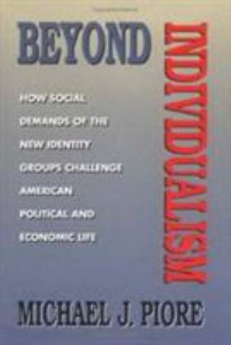 Beyond Individualism by Michael J. Piore (1995, Hardcover) for sale ...