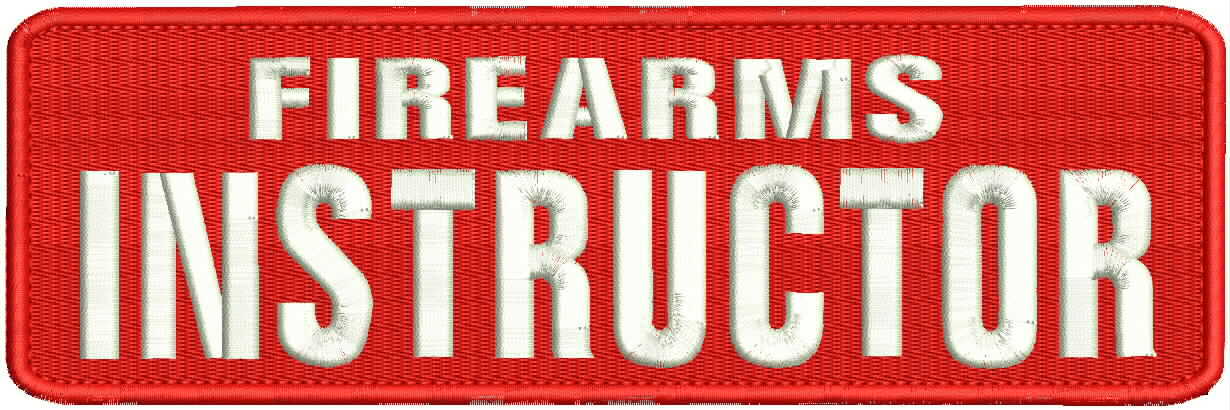 Firearms Instructor embroidery patches 3x9 hook red with white letters ...
