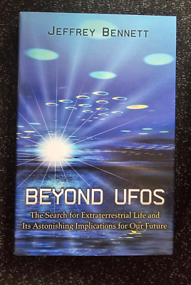 Beyond UFOs Search for Extraterrestrial Life Jeffrey Bennett HARDCOVER ...