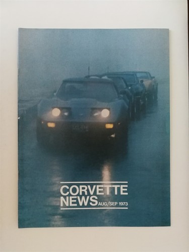 Corvette News Magazine Aug/Sept 1973 - Jerry Hansen - WSCC ...