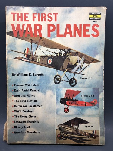 VINTAGE THE FIRST WAR PLANES PAPERBACK BOOK airplane FAWCETT HOW TO ...