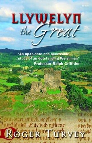 Llywelyn the Great by Roger Turvey Paperback / softback Book The Fast ...