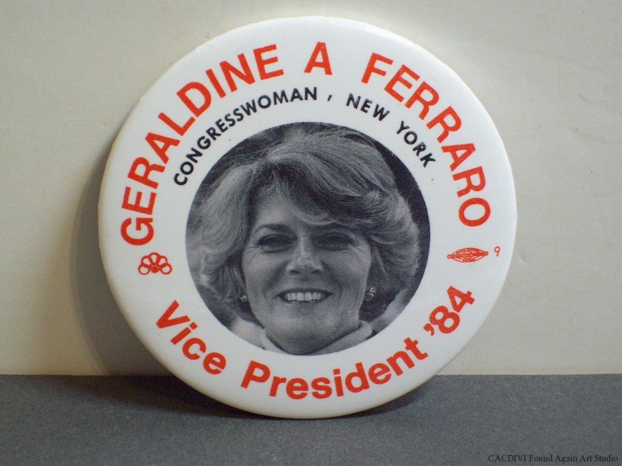 Vintage Geraldine A Ferraro Vice President 1984 Button Mondale Campaign ...