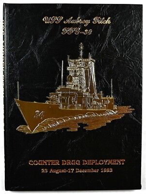 USS Aubrey Fitch (FFG-34) 1993 Counter Drug Operations Deployment ...