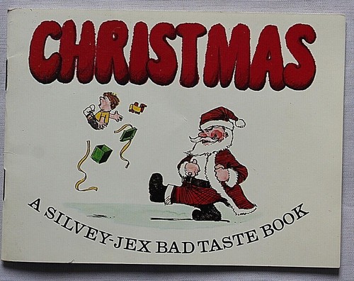 Vintage, " Christmas" - A Silvey - Jex Bad Taste Book | eBay Australia