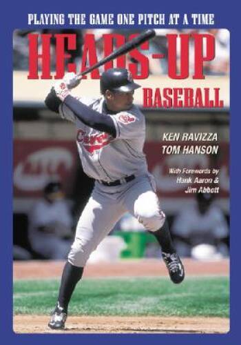 Heads-Up Baseball : Playing the Game One Pitch at a Time - Paperback ...