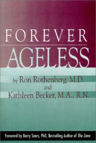 Forever Ageless - Paperback By Becker, Kathleen - VERY GOOD | eBay