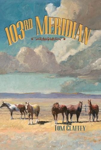 103rd Meridian by Thomas H. Claffey (2016, Trade Paperback) for sale ...