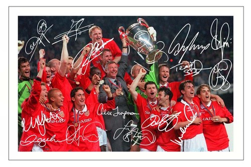MANCHESTER UNITED 1999 Champions League Signed PHOTO Print Autograph ...