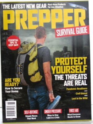 PREPPER SURVIVAL GUIDE Magazine LATEST NEW GEAR R You READY to PROTECT ...
