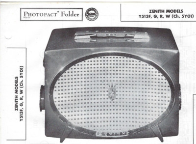 1956 ZENITH Y513 Tube AM RADIO Receiver Photofact MANUAL Y513F Y513G ...
