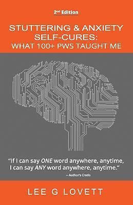 Stuttering & Anxiety Self-Cures: What 1000+ Stutterers Taught Me ...