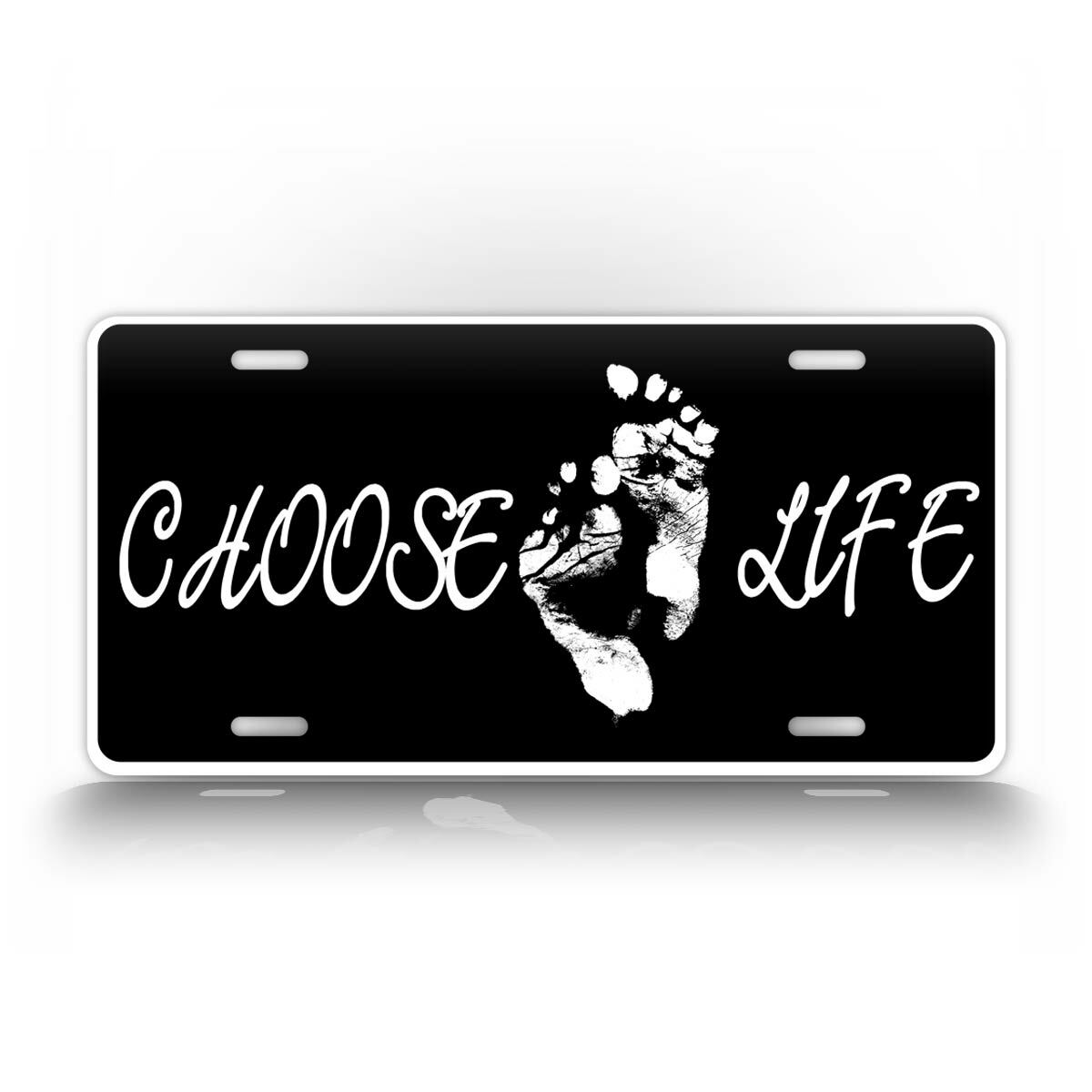 Choose Life License Plate Pro Life Baby Feet Anti-Abortion Auto Tag | eBay