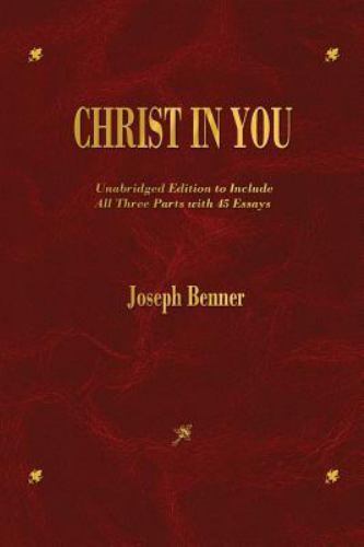 Christ In You by Benner, Joseph 9781603867108| eBay