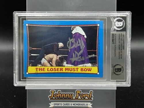 1987 Topps WWF #34 The Loser Must Bow Bobby Heenan Autograph Auto BGS ...