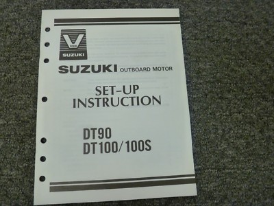 Suzuki DT90 DT100 DT100S Outboard Motor Set-Up Operation & Instruction ...
