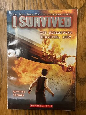 I Survived the Hindenburg Disaster, 1937 [I Survived #13] [13 ...