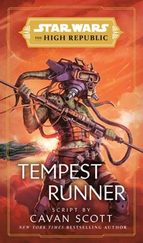 Star Wars: Tempest Runner (the High Republic) by Cavan Scott: Used ...