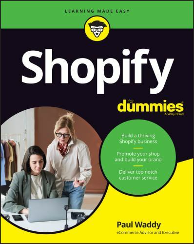 Shopify For Dummies [For Dummies [Business & Personal Finance ...