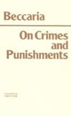 On Crimes and Punishments (Hackett Classics) by Beccaria Paperback ...