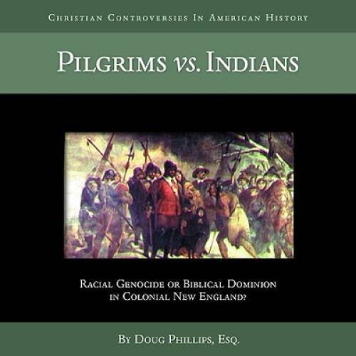 Pilgrims vs Indians (CD) (Christian Controversies in Ameri - VERY GOOD ...
