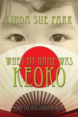 When My Name Was Keoko by Linda Sue Park (2003, Compact Disc ...