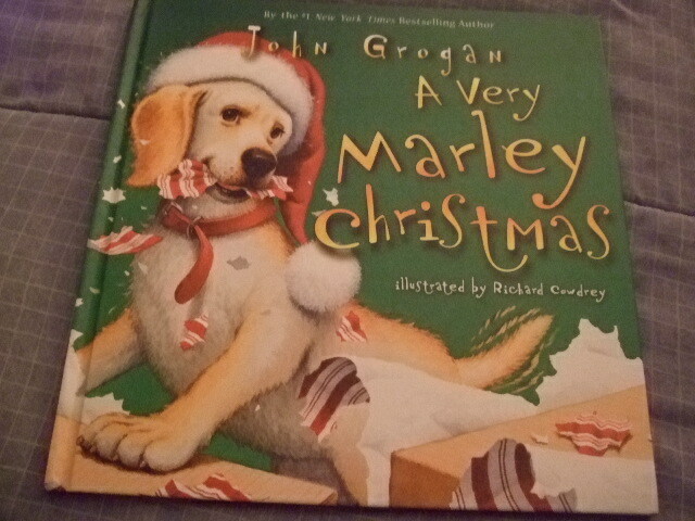 Marley Ser.: A Very Marley Christmas by John Grogan (2008, Hardcover ...
