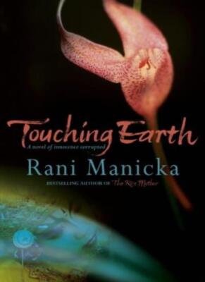 Touching Earth By Rani Manicka. 9780340823842 | eBay