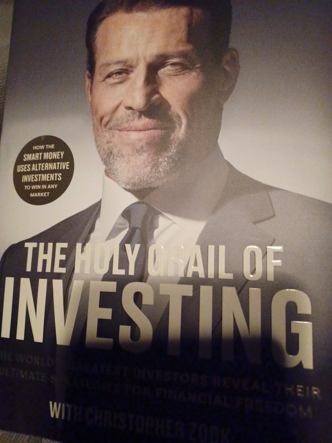 Tony Robbins Financial Freedom Ser.: The Holy Grail of Investing : The ...
