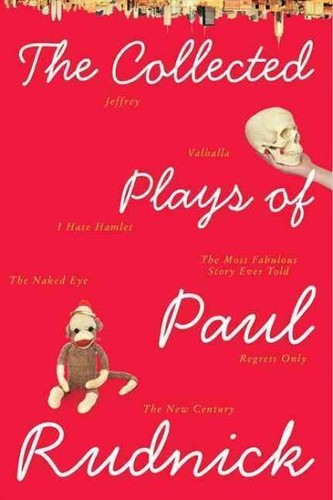 Collected Plays of Paul Rudnick, Paperback by Rudnick, Paul, Brand New ...
