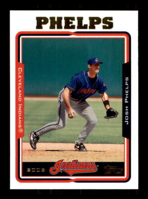 2005 Baseball Topps Josh Phelps Cleveland Indians #469 | eBay