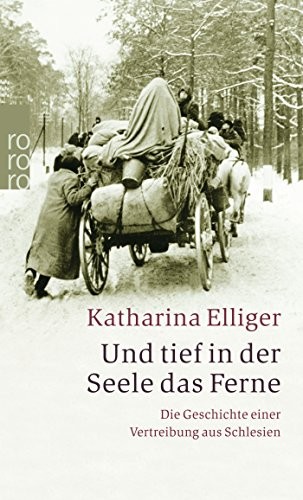 UND TIEF IN DER SEELE DAS FERNE (GERMAN EDITION) By Katharina Elliger ...