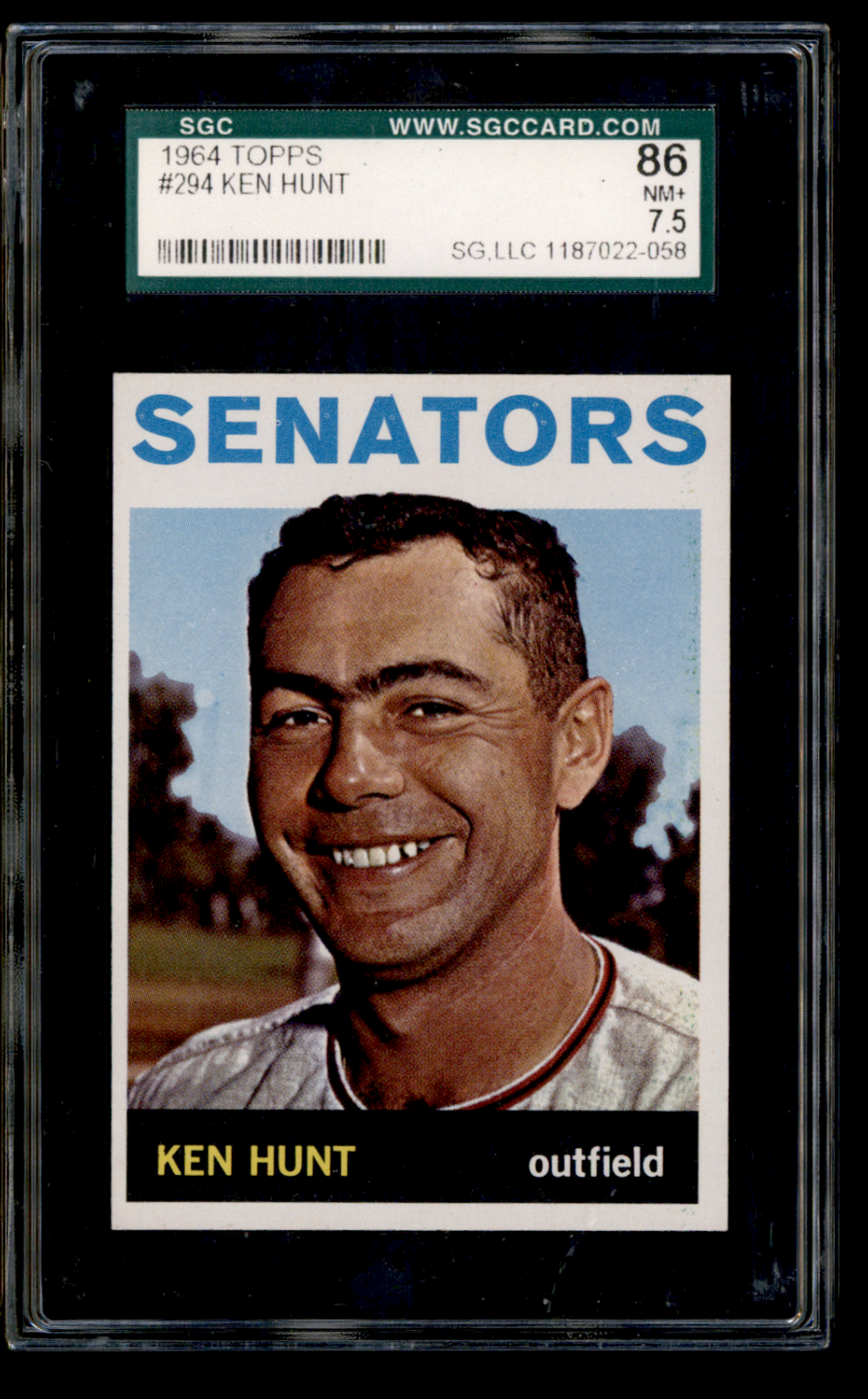 1187022-058 1964 Topps #294 Ken Hunt Washington Senators SGC 7.5 NM+ 86 ...