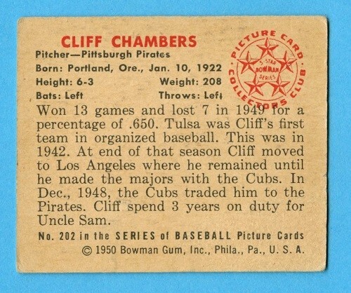 1950 BOWMAN HIGH # 202 CLIFF CHAMBERS PITTSBURGH PIRATES VG/VGEX FREE ...