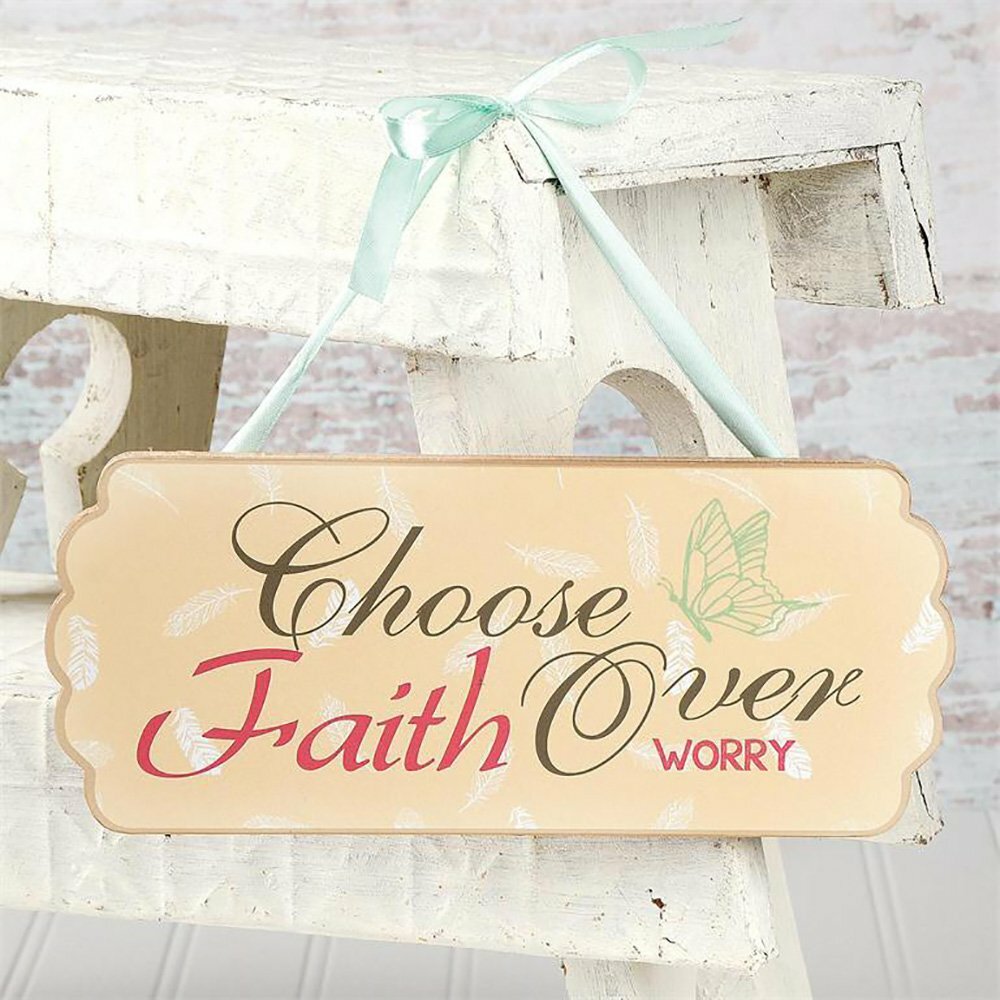Choose Faith Over Worry Sign w/ Ribbon NWT Blossom Bucket 9.5 x 4 | eBay
