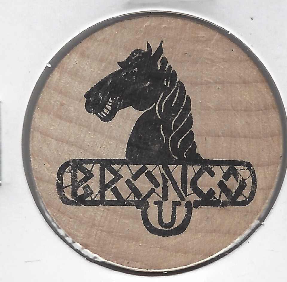 BRONCO U, Good For Two Bits Off Per DRINK Tuesday Night, Token, Wooden ...